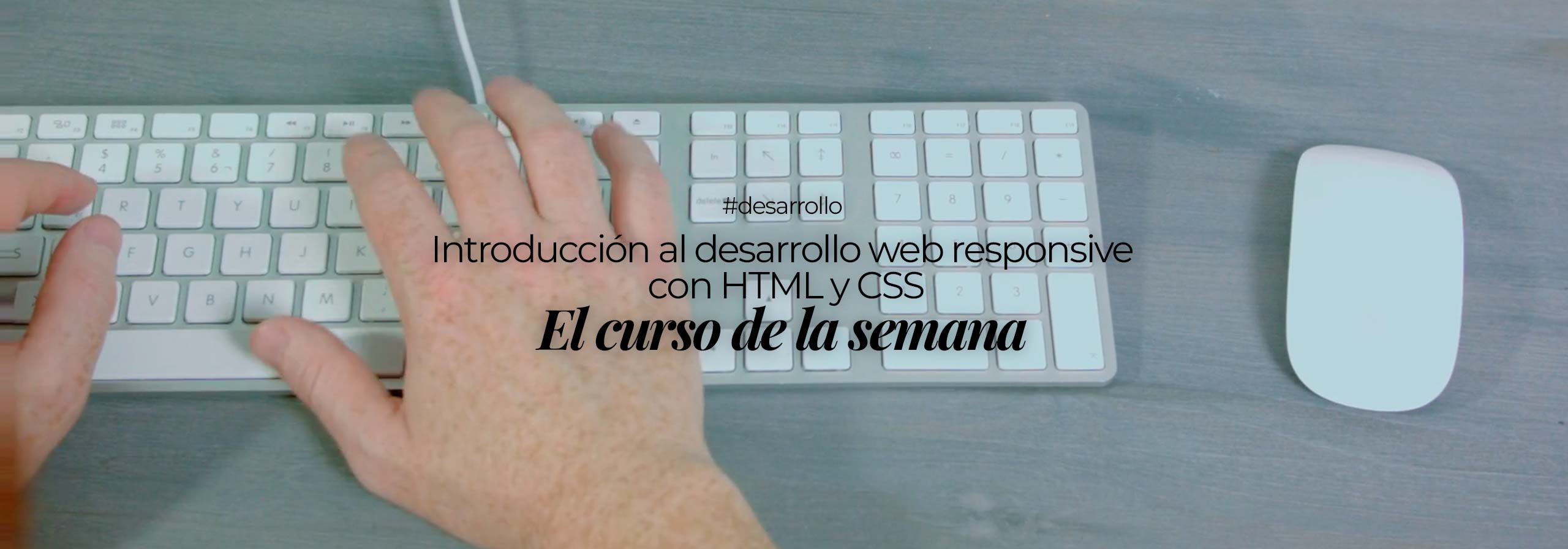 Introducción al desarrollo web responsive - Code Barcelona